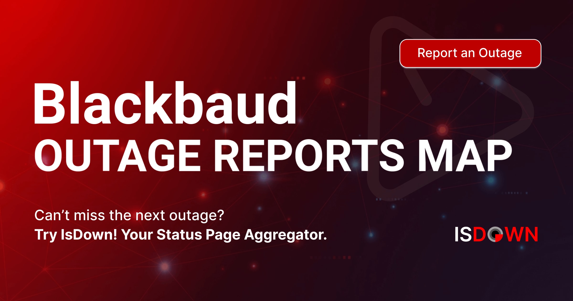 Blackbaud Outage Reports Map | IsDown